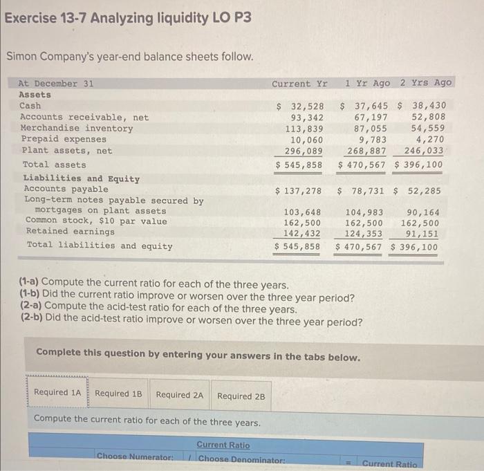 Solved Exercise 13-7 Analyzing liquidity LO P3 Simon | Chegg.com