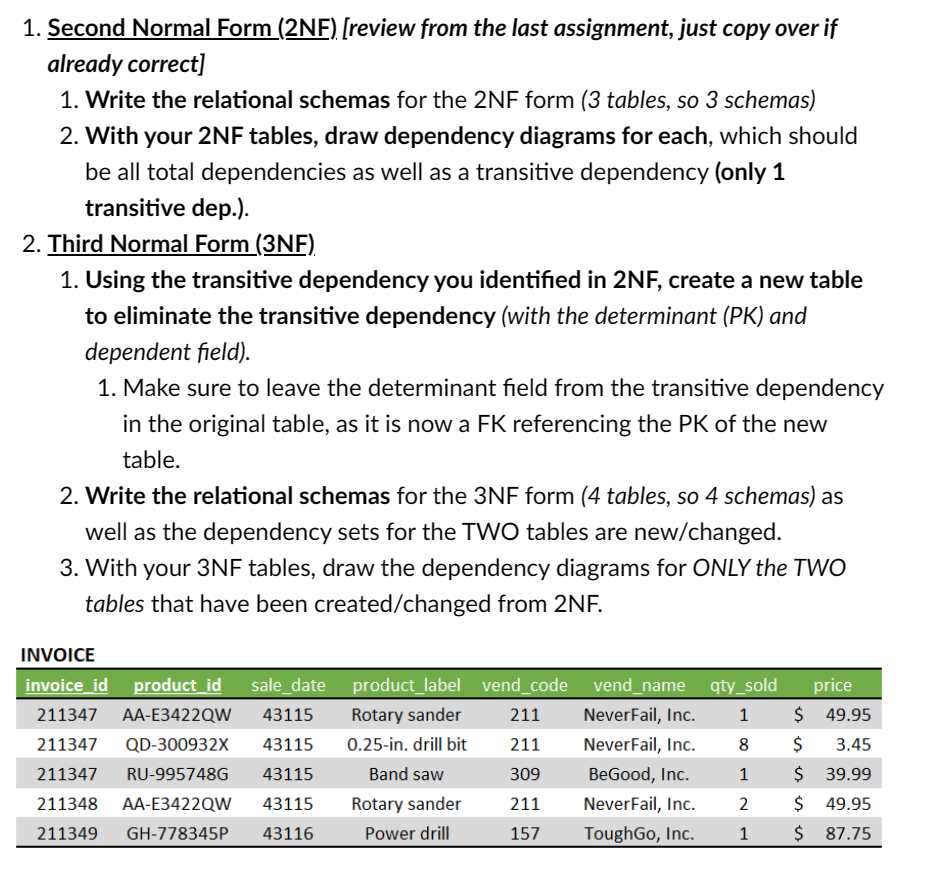 Solved Second Normal Form (2NF). [review from the last | Chegg.com