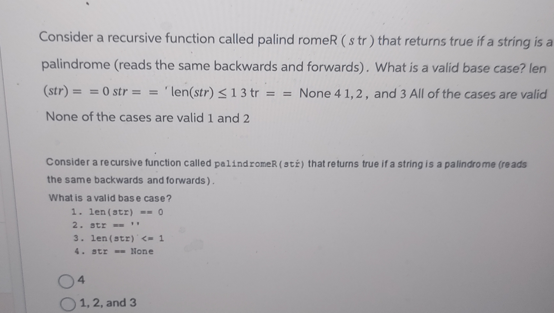 ***Consider a recursive function called palind romeR | Chegg.com