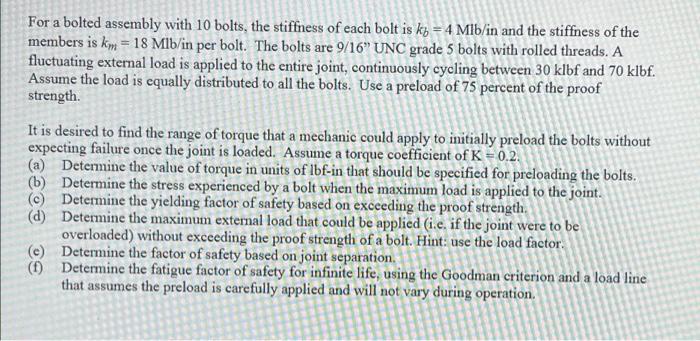 Solved members is km For a bolted assembly with 10 bolts, | Chegg.com