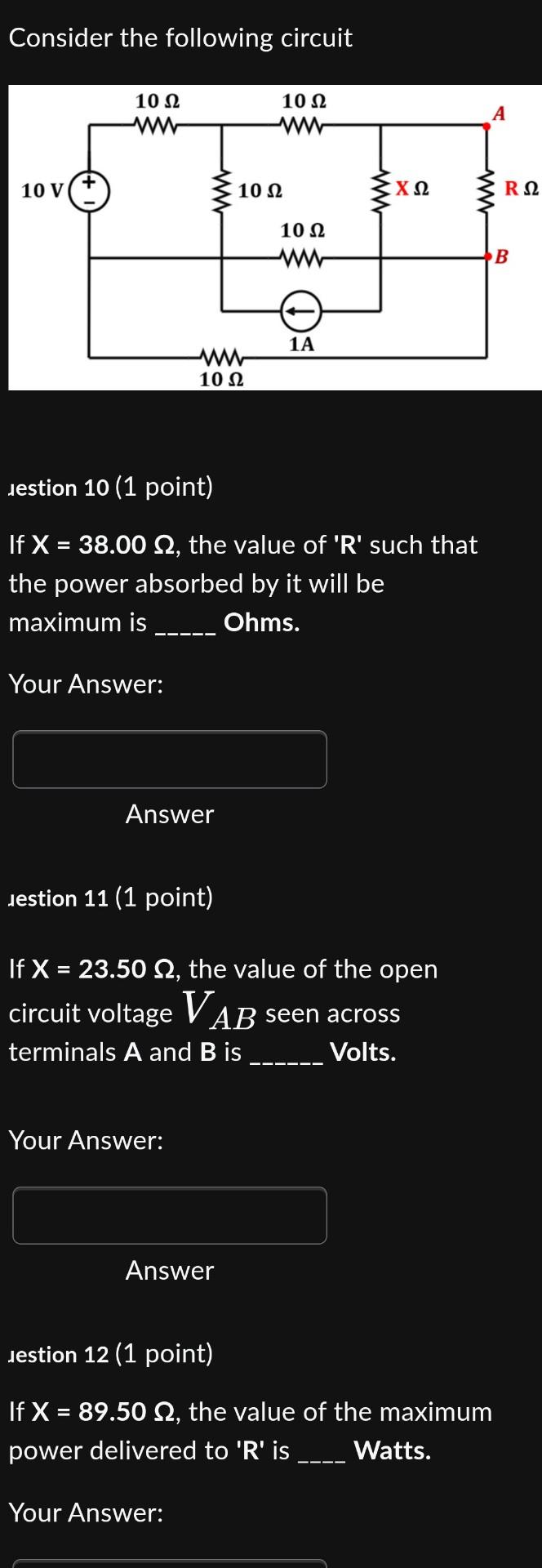 Solved Consider the following circuit Jestion 10 (1 point) | Chegg.com Solved Consider the following circuit Jestion 10 (1 point) | Chegg.com