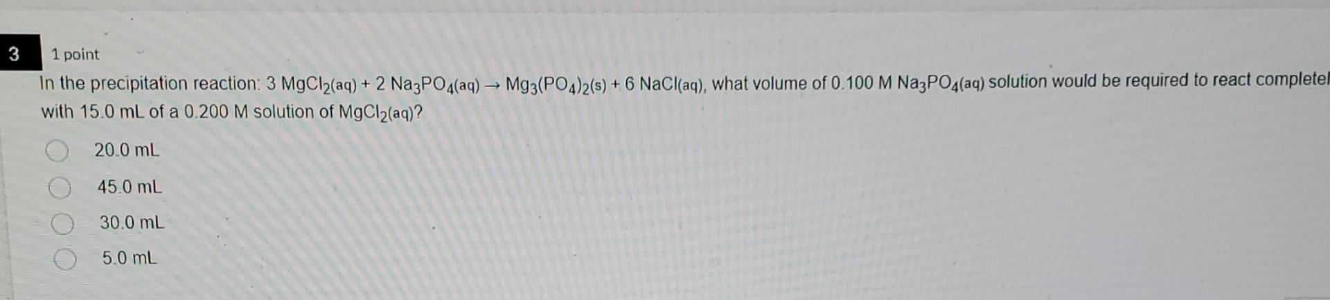 Solved In the precipitation reaction: 3MgCl2 (aq) | Chegg.com