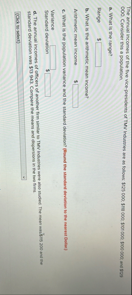 Solved The annual incomes of the five vice-presidents of TMV | Chegg.com