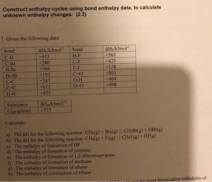 Solved Construct enthalpy cycles using bond enthalpy data, | Chegg.com