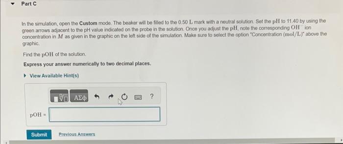 Solved In the simulation, open the Custom mode. The beaker | Chegg.com