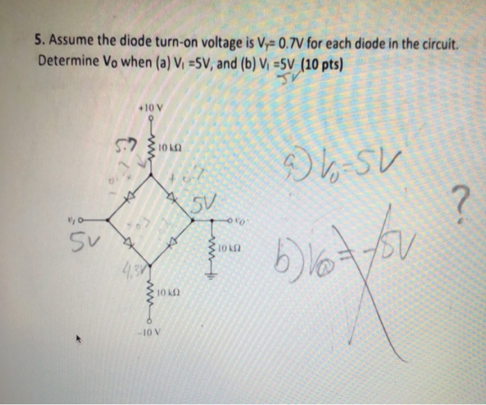 Solved Assume the diode turn-on is .7 for each | Chegg.com