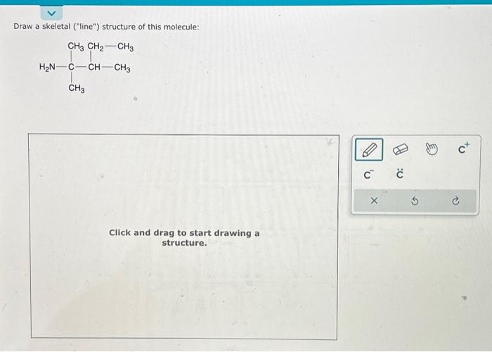 Solved Draw A Skeletal Line Structure Of This Molecule