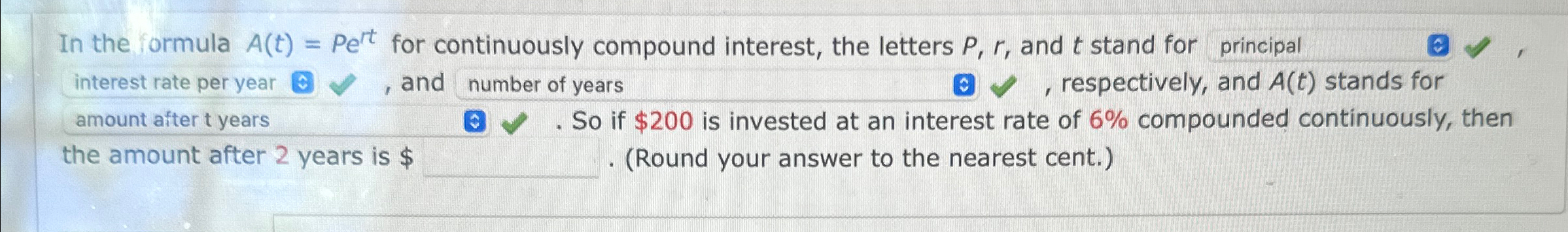 Solved In the formula A(t)=Pert ﻿for continuously compound | Chegg.com