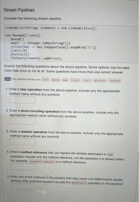Solved Stream Pipelines Consider the following stream | Chegg.com