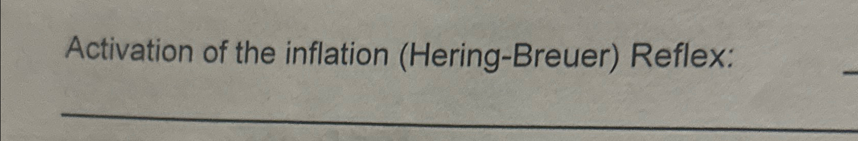 Solved Activation of the inflation (Hering-Breuer) ﻿Reflex: | Chegg.com