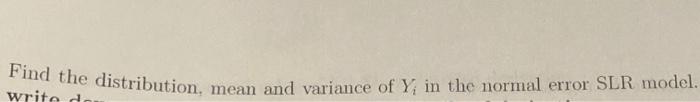 Solved State normal error SLR model, including the formula | Chegg.com