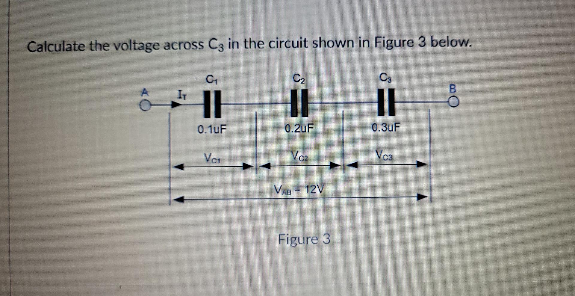 Solved Calculate the voltage across C3 in the circuit shown | Chegg.com