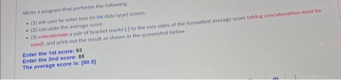 Solved Write a program that performs the following: - (1) | Chegg.com Solved Write a program that performs the following: - (1) | Chegg.com