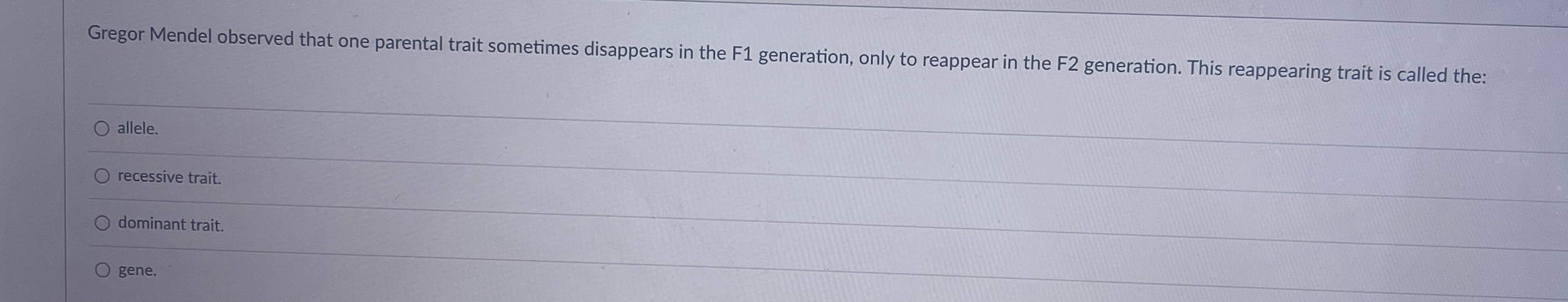 Solved Gregor Mendel observed that one parental trait | Chegg.com