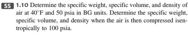 Solved Determine the specific weight, specific volume, and | Chegg.com
