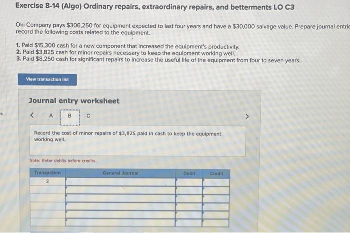 Solved Exercise 8-14 (Algo) Ordinary repairs, extraordinary | Chegg.com
