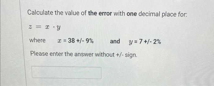 Solved Calculate the value of the error with one decimal | Chegg.com