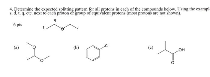 Solved 4. Determine the expected splitting pattern for all | Chegg.com
