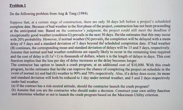 Problem 1 Do the following problem from Ang & Tang | Chegg.com