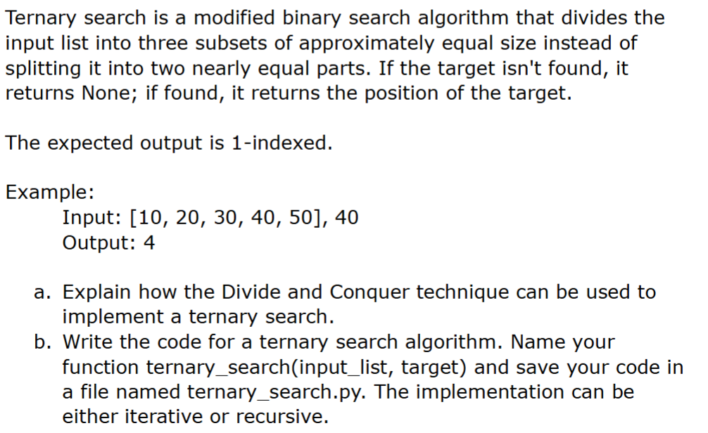 Solved Ternary search is a modified binary search algorithm | Chegg.com