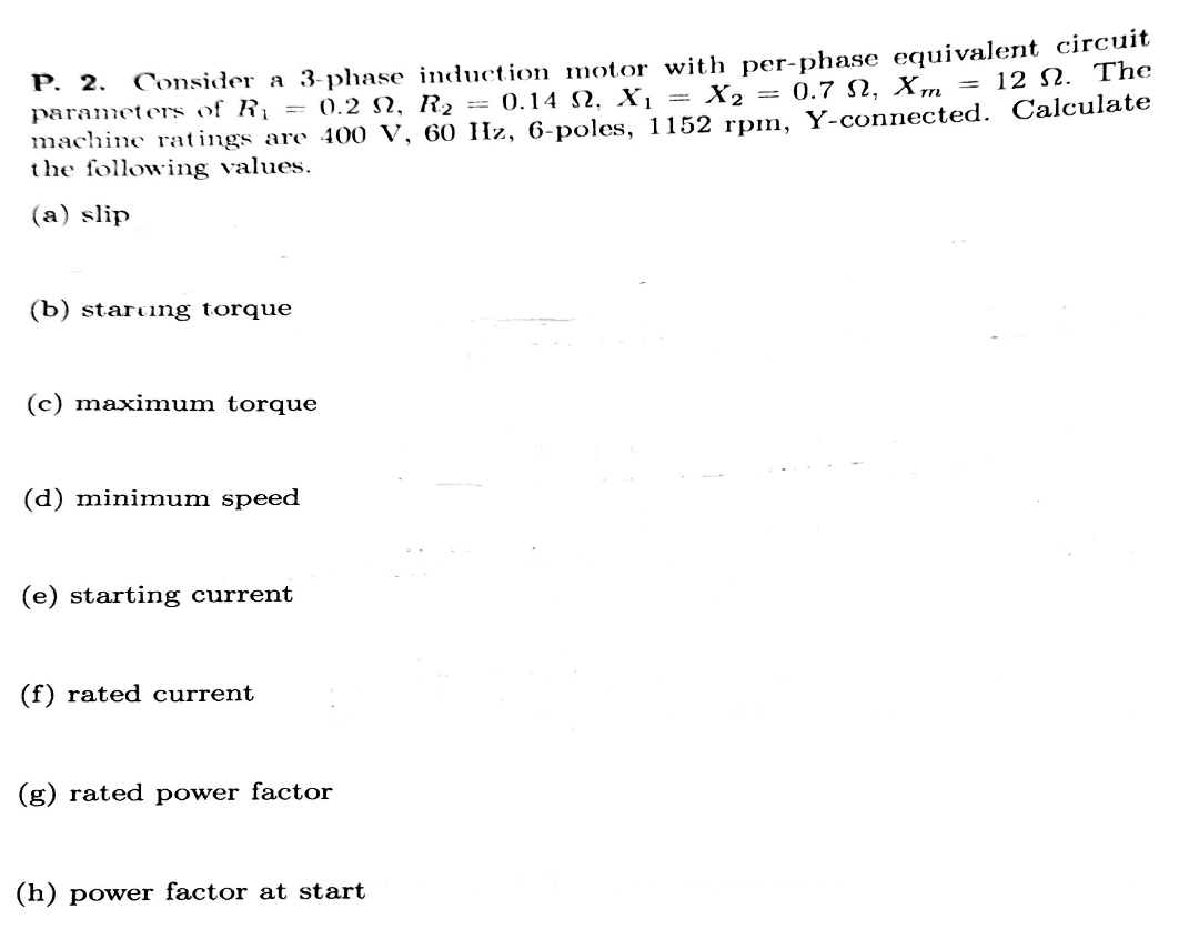 Solved P. 2. Consider a 3-phase induction motor with | Chegg.com