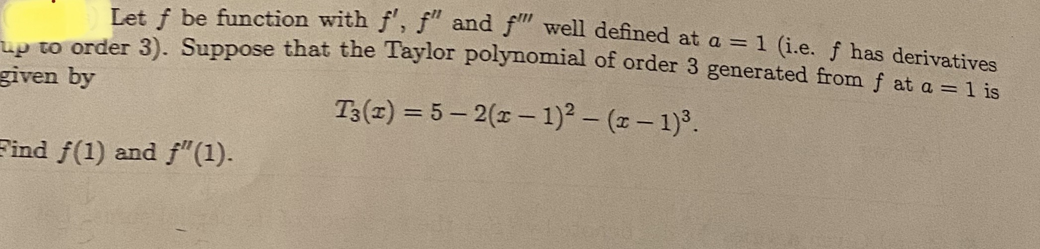 Solved Let f ﻿be function with f',f'' ﻿and f''' ﻿well | Chegg.com
