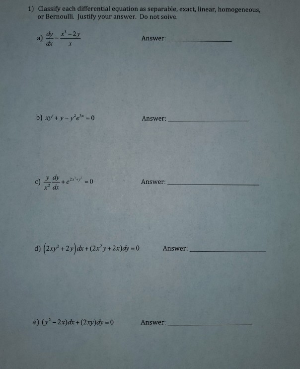 Solved Classify each differential equation as seperable, | Chegg.com