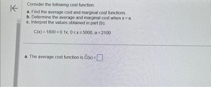Solved Consider The Following Cost Function A Find The