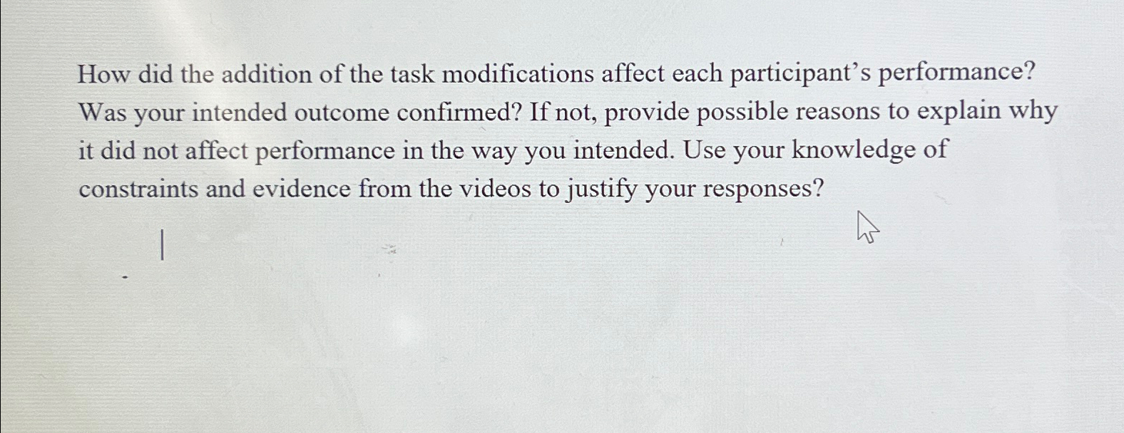 Solved How did the addition of the task modifications affect | Chegg.com