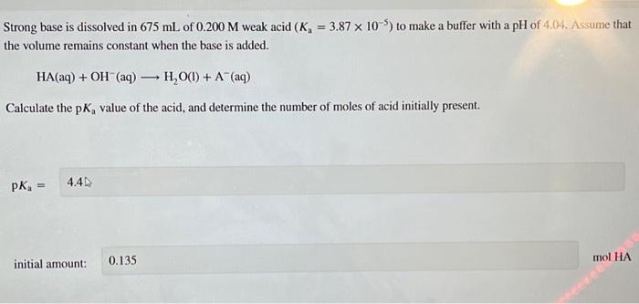 Solved Strong base is dissolved in 675 mL of 0.200M weak | Chegg.com