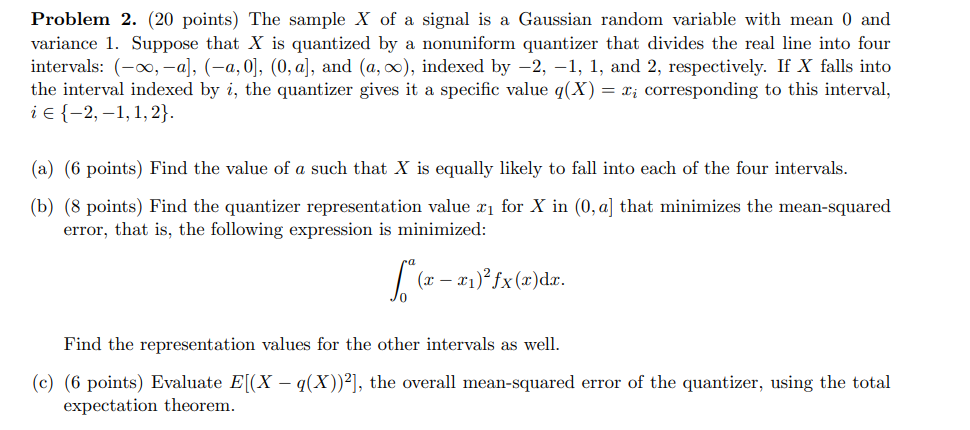 Solved Problem 2. (20 ﻿points) ﻿The sample x ﻿of a signal is | Chegg.com