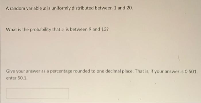 Solved A random variable x is uniformly distributed between | Chegg.com