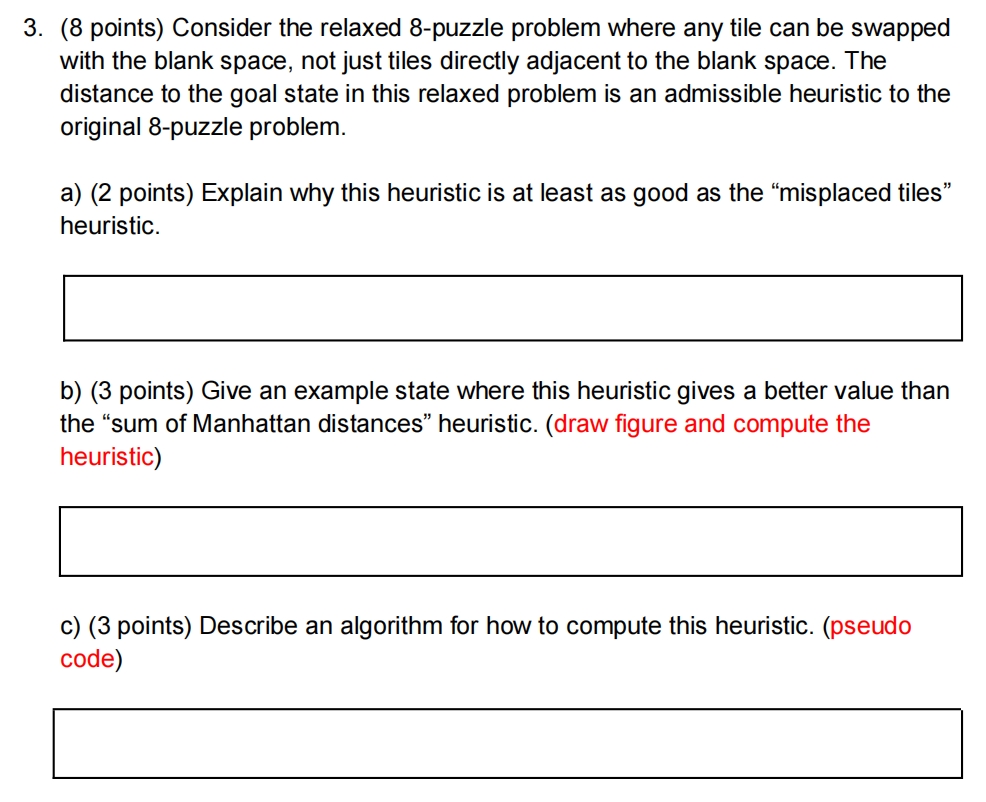 Solved 3. (8 ﻿points) ﻿Consider the relaxed 8-puzzle problem | Chegg.com