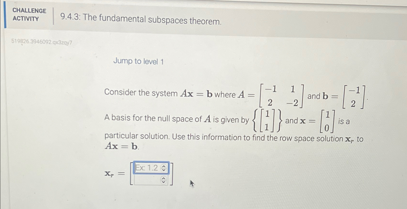 Solved CHALLENGEACTIVITY9.4.3: The fundamental subspaces | Chegg.com