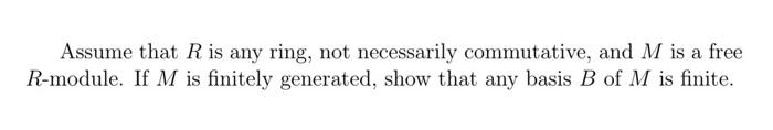 Solved Assume that R is any ring, not necessarily | Chegg.com