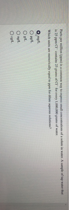 Solved Parts per million (ppm) is a common way to express | Chegg.com