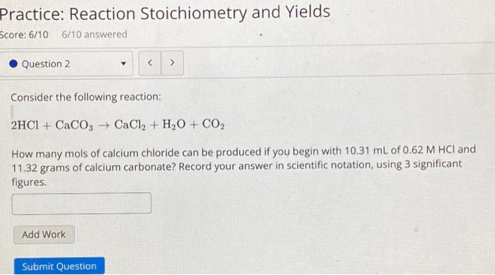 Solved Practice: Reaction Stoichiometry and Yields Score: | Chegg.com