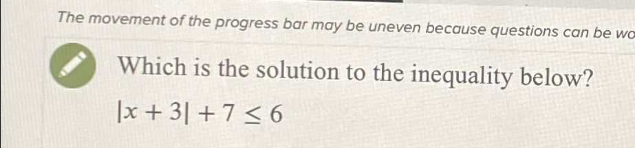 Solved The movement of the progress bar may be uneven | Chegg.com