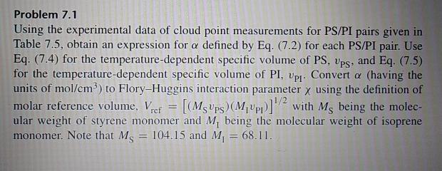 Solved Problem 7.1Using the experimental data of cloud point | Chegg.com