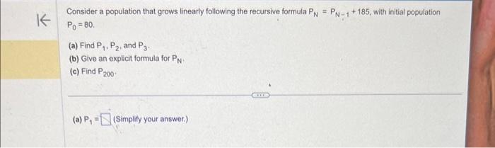 Solved Consider a population that grows linearly following | Chegg.com
