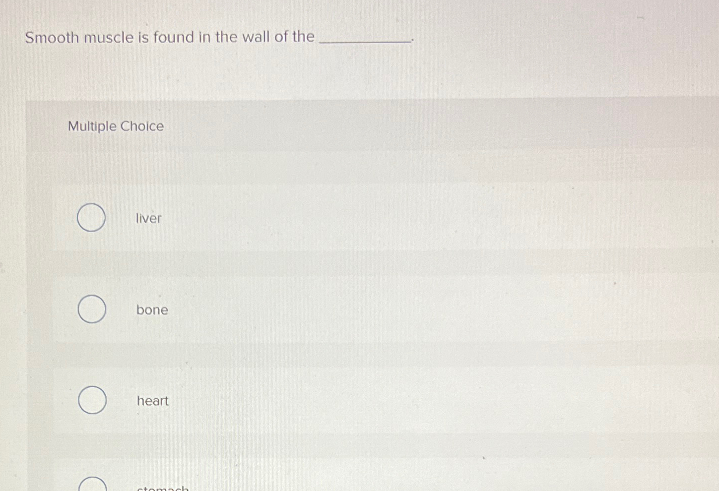 Solved Smooth muscle is found in the wall of theMultiple | Chegg.com