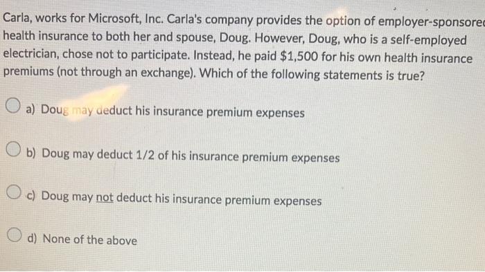 Solved Carla, works for Microsoft, Inc. Carla's company | Chegg.com