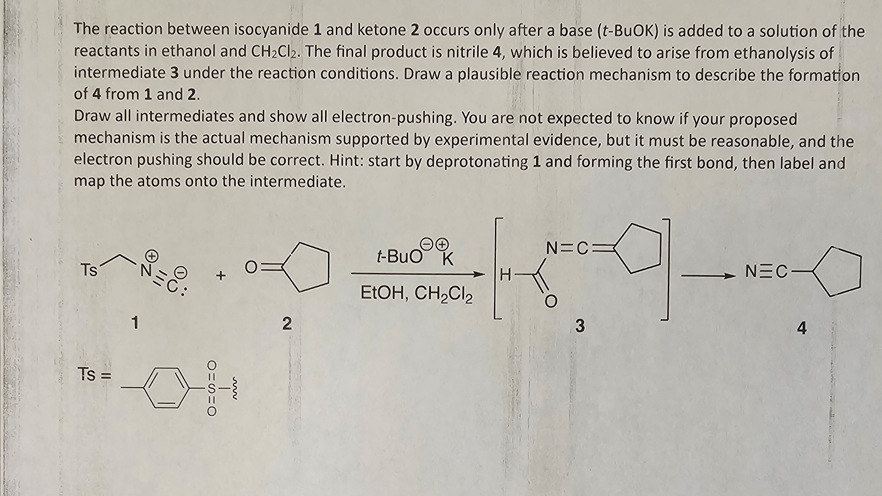 Solved The reaction between isocyanide 1 ﻿and ketone 2 | Chegg.com