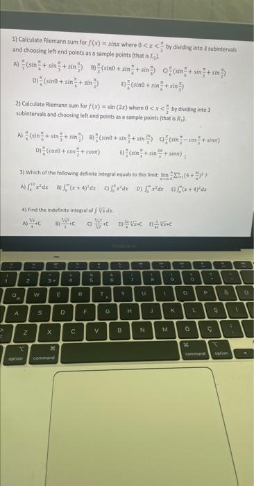 Solved 1 A 1 = 1) Calculate Riemann sum for f(x) = sinx | Chegg.com
