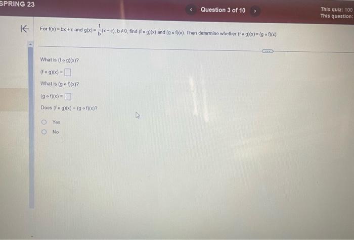 Solved For f(x)=bx+c and g(x)=b1(x−c),b =0, find (f∘g)(x) | Chegg.com