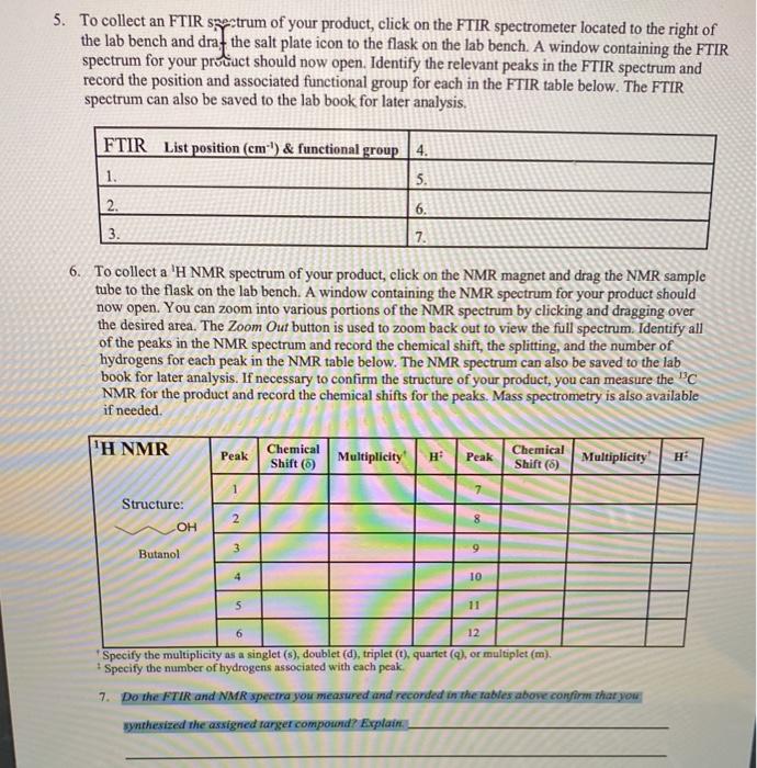 Only 7 Do The Ftir And Nmr Spectra You Measured And