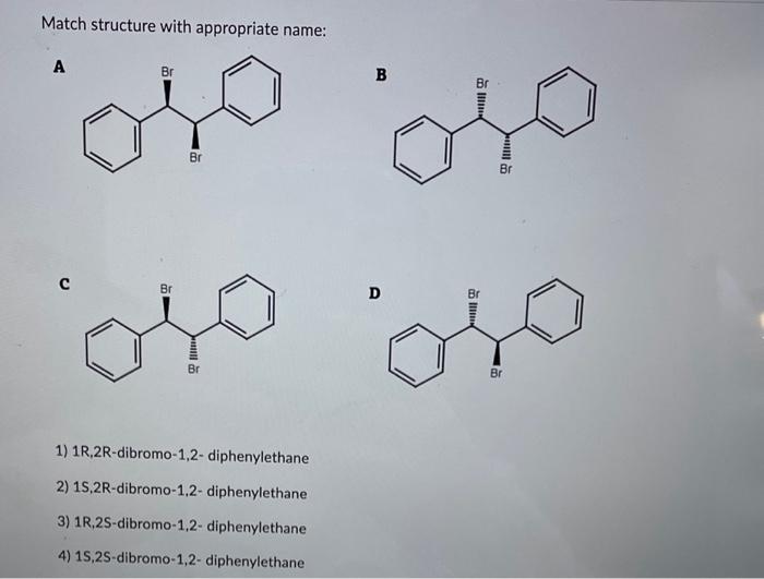 Solved Match structure with appropriate name: A B C D 1) | Chegg.com