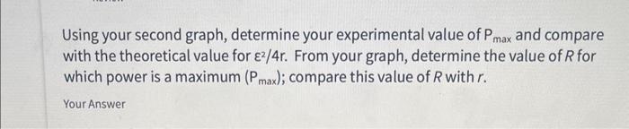 Solved Using your second graph, determine your experimental | Chegg.com