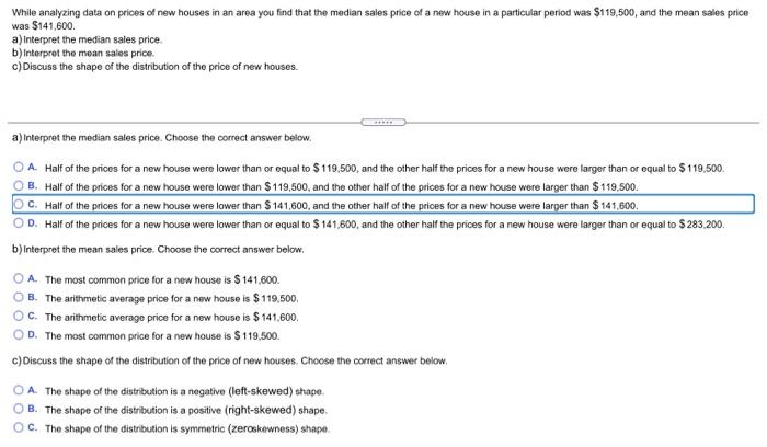 Solved While analyzing data on prices of new houses in an | Chegg.com