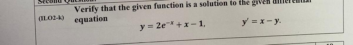 Solved Verify that the given function is a solution to the | Chegg.com